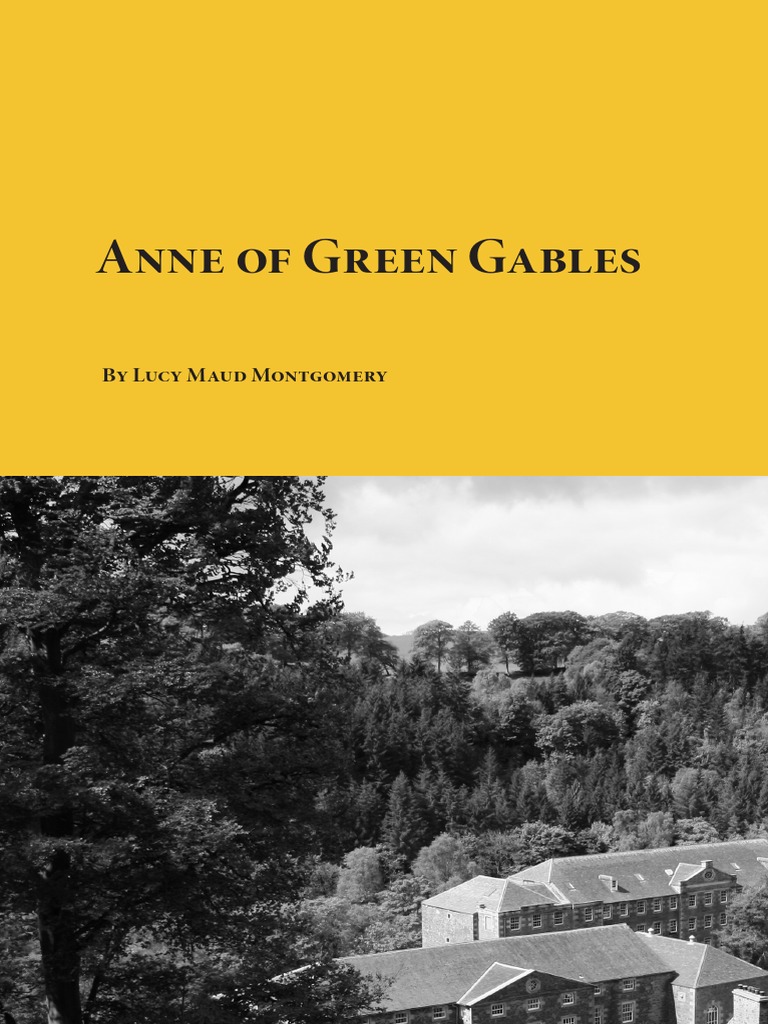 Anne of Green Gables: Chapter 1 Summary | PDF | Anne Of Green Gables