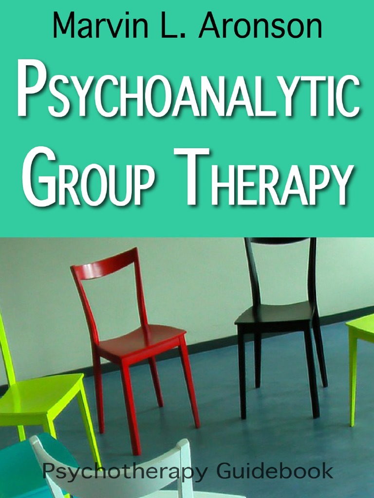 Psychoanalytic Group Therapy | PDF | Group Psychotherapy | Psychotherapy