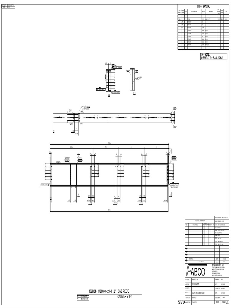 102B24 - W21X68 - 29'-1 1/2" - ONE REQ'D CAMBER 3/4": Bill of Material ...