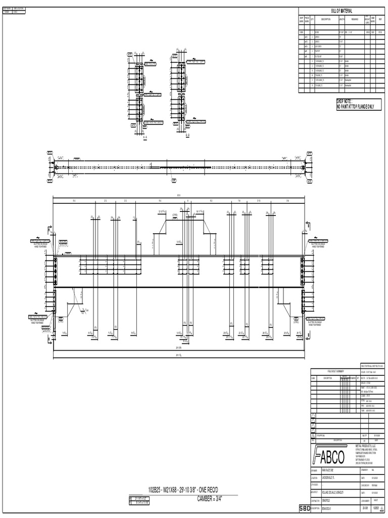102B25 - W21X68 - 29'-10 3/8" - ONE REQ'D CAMBER 3/4": Bill of Material ...