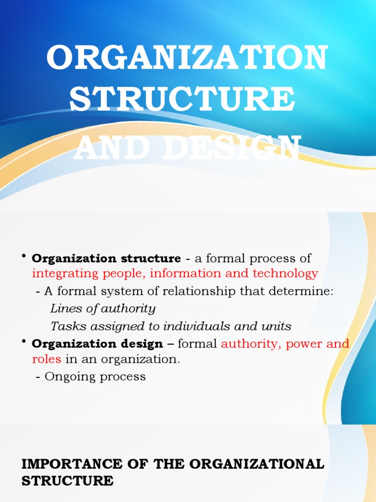 Org Structure and Design | PDF | Organizational Structure | Decision Making