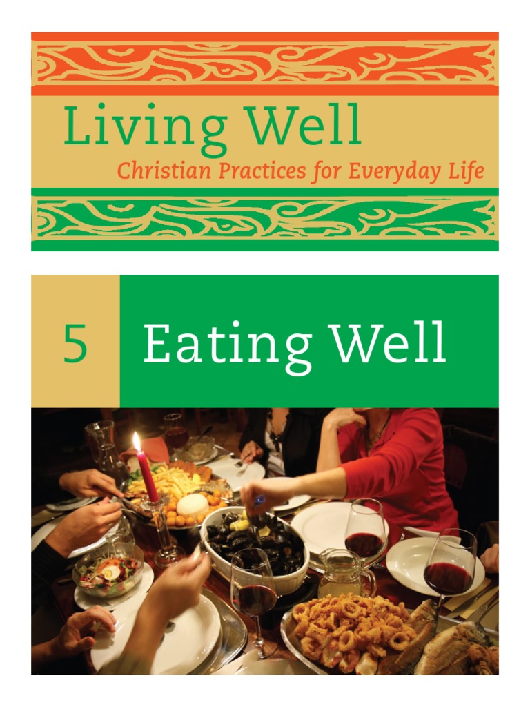 Livingwell - Eating Well | PDF | Disciple (Christianity) | Jesus