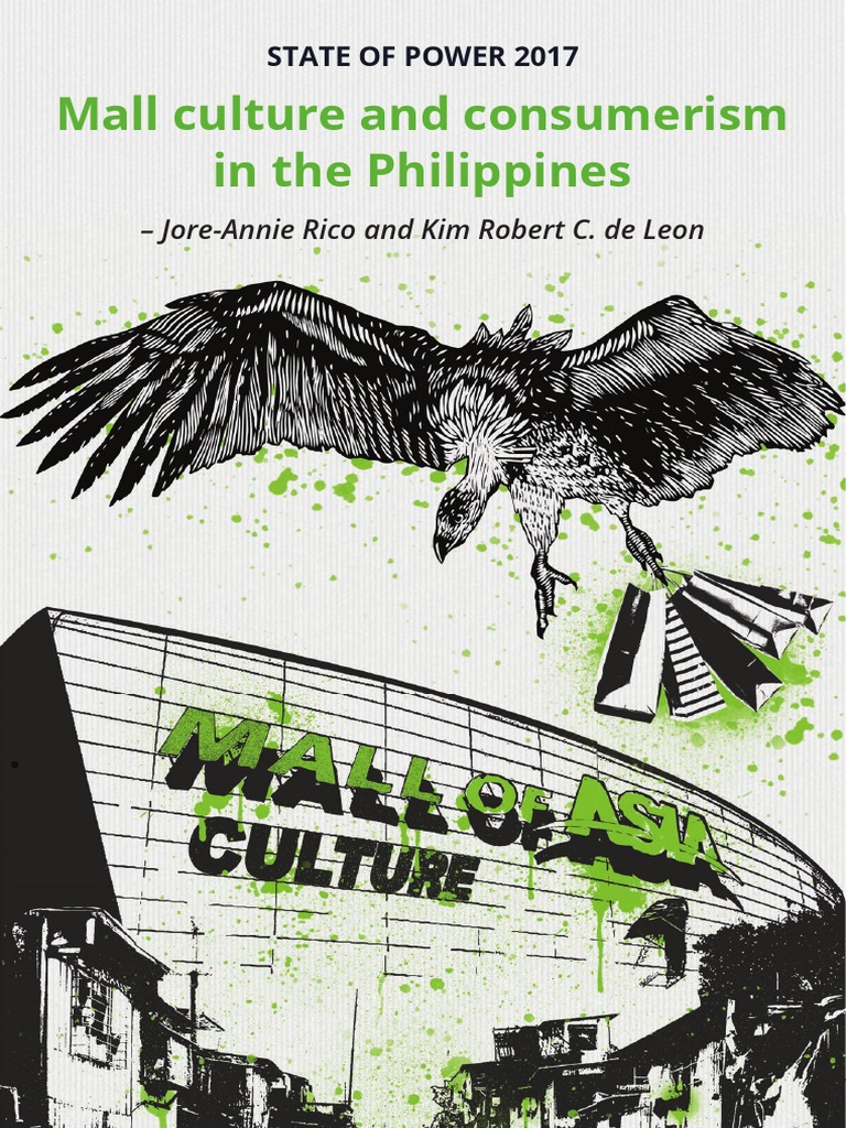 Mall Culture and Consumerism in The Philippines: - Jore-Annie Rico and ...