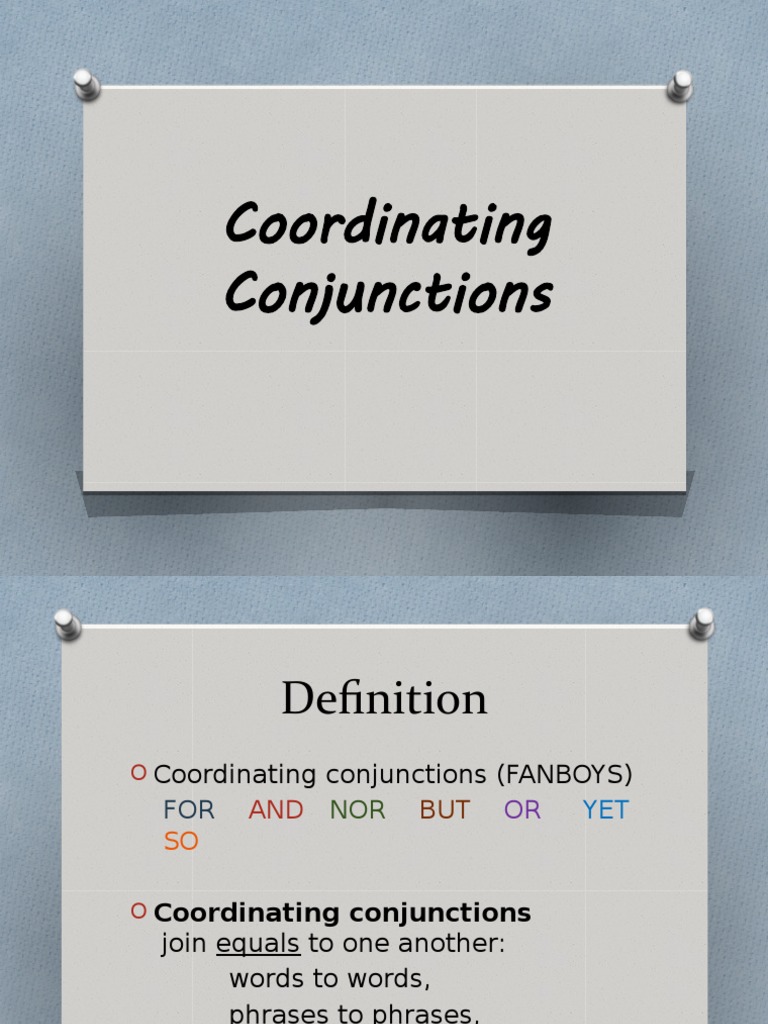 Coordinating Conjunctions | PDF | Grammar | Semantic Units