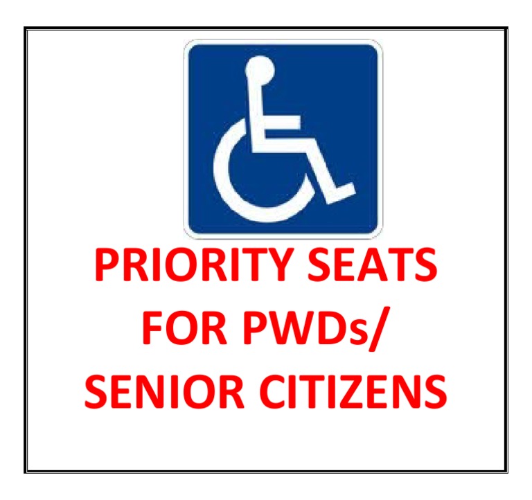 Priority Seats For PWDS/ Senior Citizens | PDF