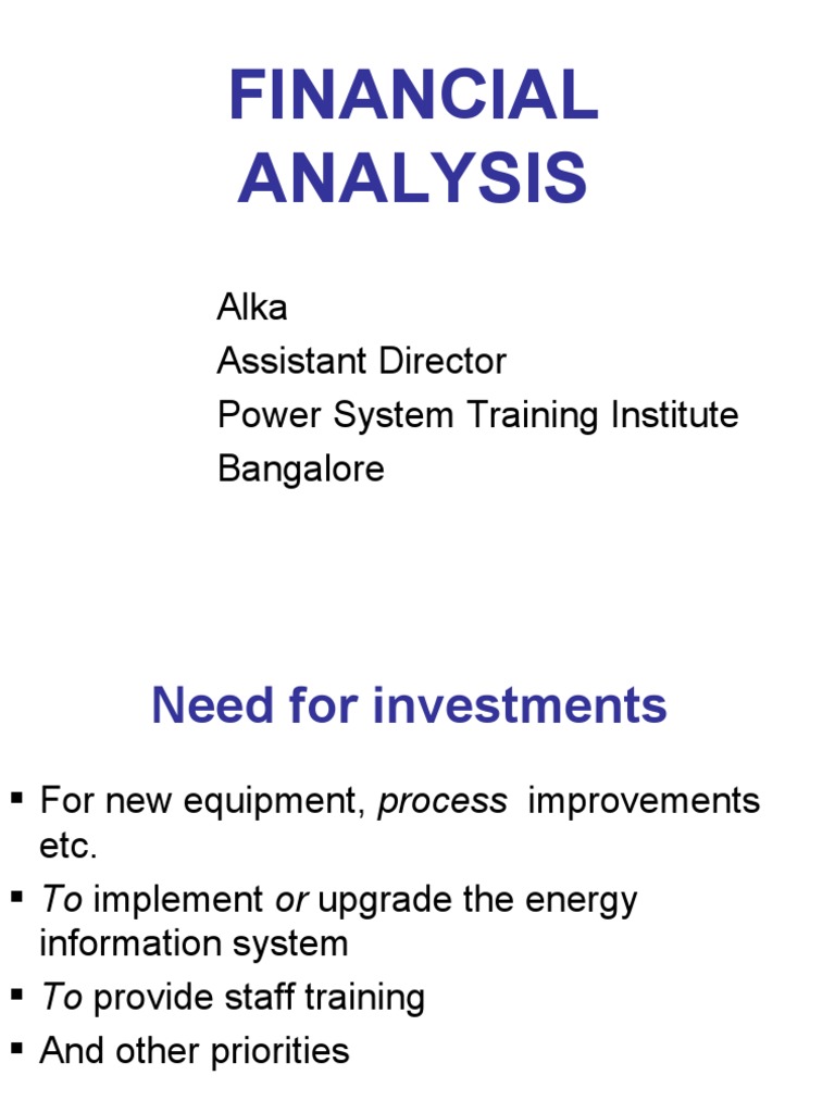 Financial Analysis: Alka Assistant Director Power System Training ...
