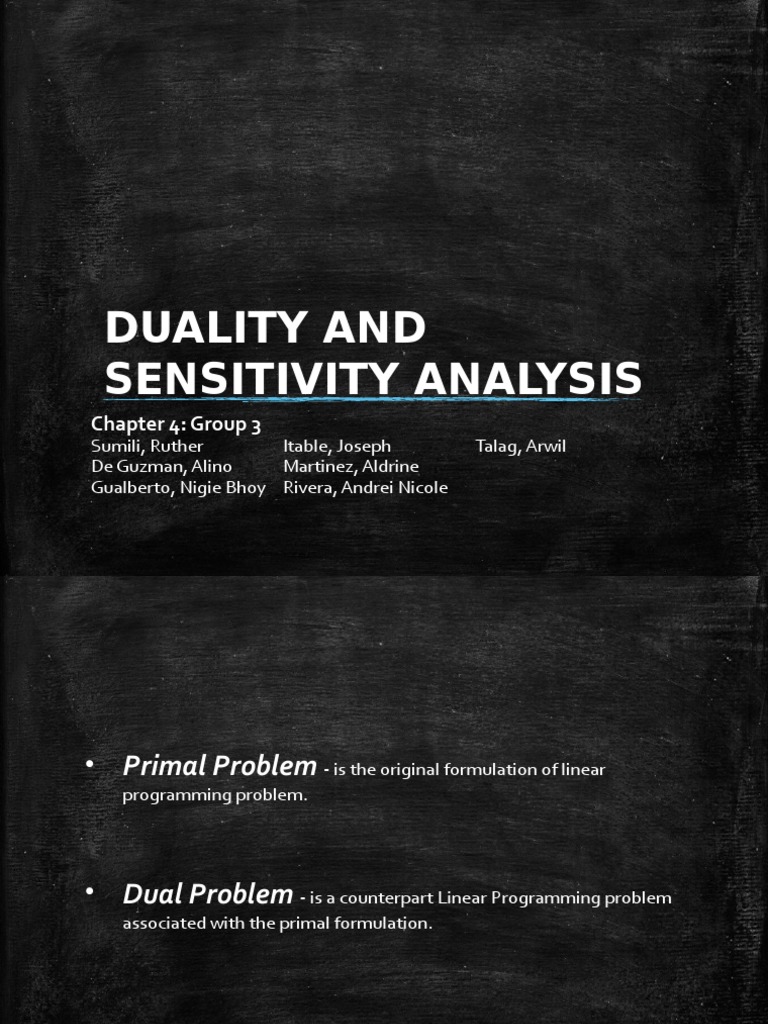 Duality and Sensitivity Analysis: Chapter 4: Group 3 | PDF | Linear Programming | Matrix ...