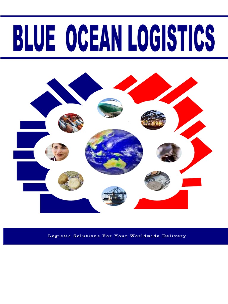 Blue Ocean Logistics Overview | PDF | Cargo | Delivery (Commerce)