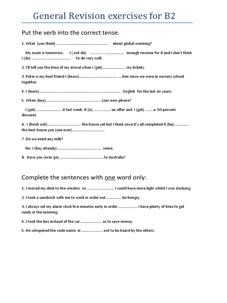 General Revision Exercises For B2: Put The Verb Into The Correct Tense ...