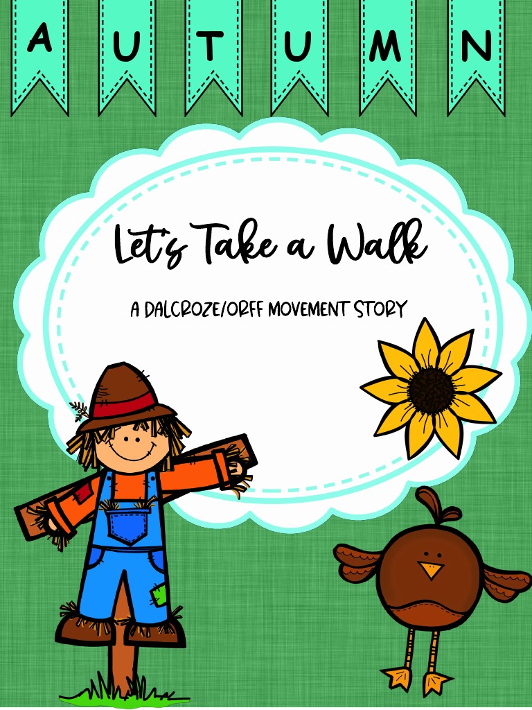 Let's Take A Walk: A Dalcroze/Orff Movement Story | PDF | Musical ...