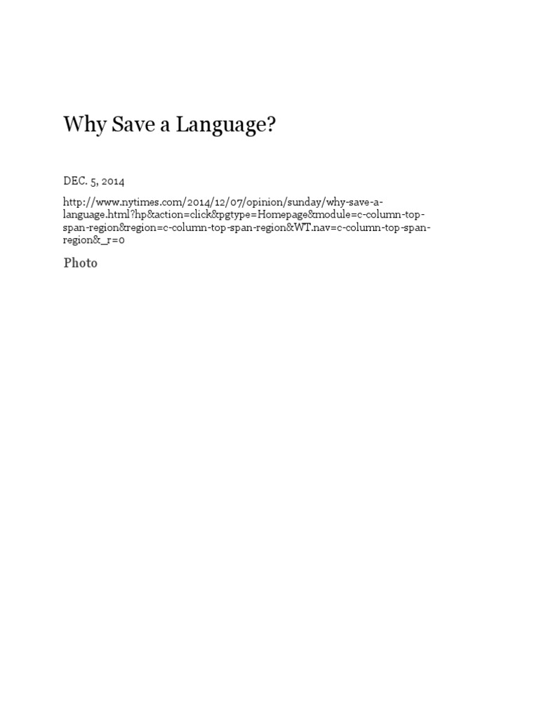 Why Save A Language McWorther New York Times Linguistics Cultural ...