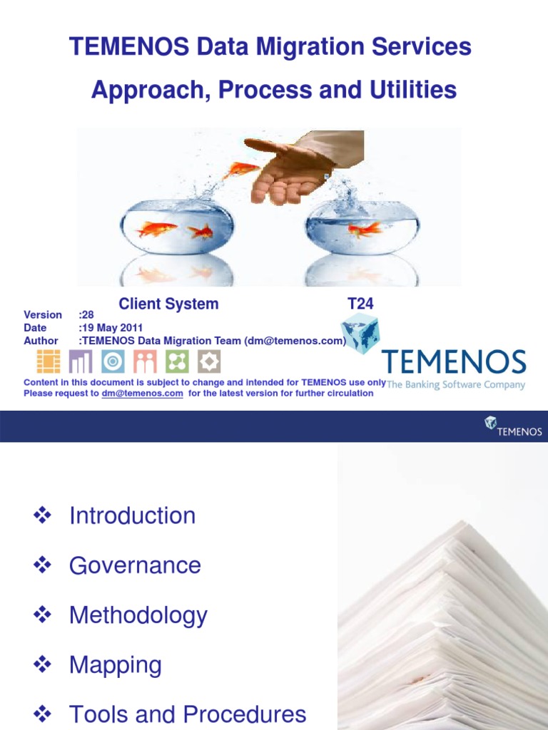 TEMENOS Data Migration Services - Approach - Process - Utilities - V28 ...