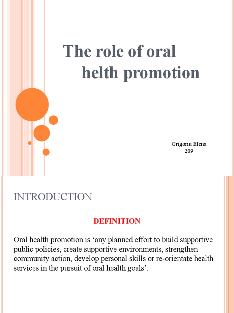 The Role of Oral Helth Promotion | PDF | Dentistry | Health Sciences