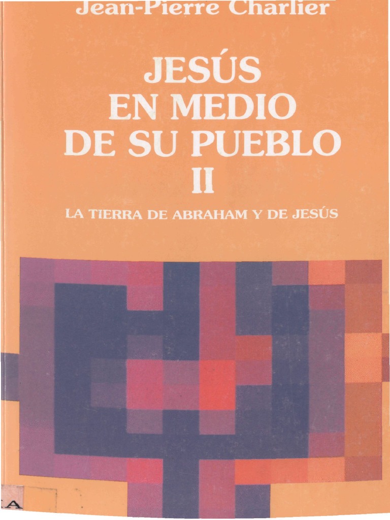 Charler, Jean Pierre - Jesus en Medio de Su Pueblo 02 | PDF | Religión ...