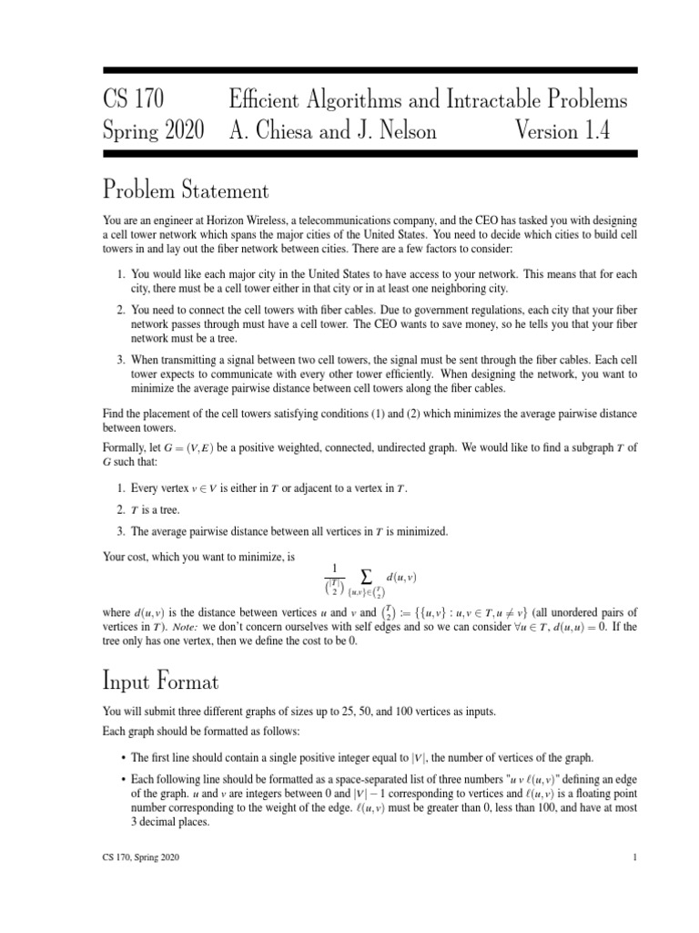 CS 170 Efficient Algorithms and Intractable Problems Spring 2020 A. Chiesa and J. Nelson Problem ...