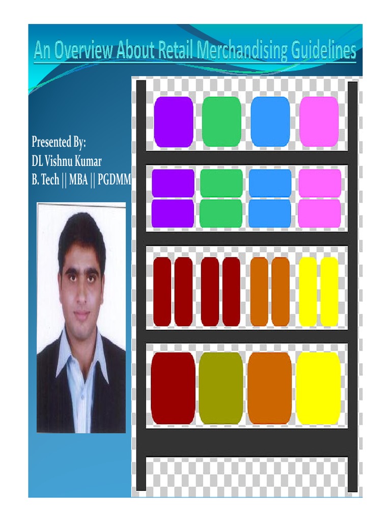 An Overview About Retail Merchandising Guidelines | PDF