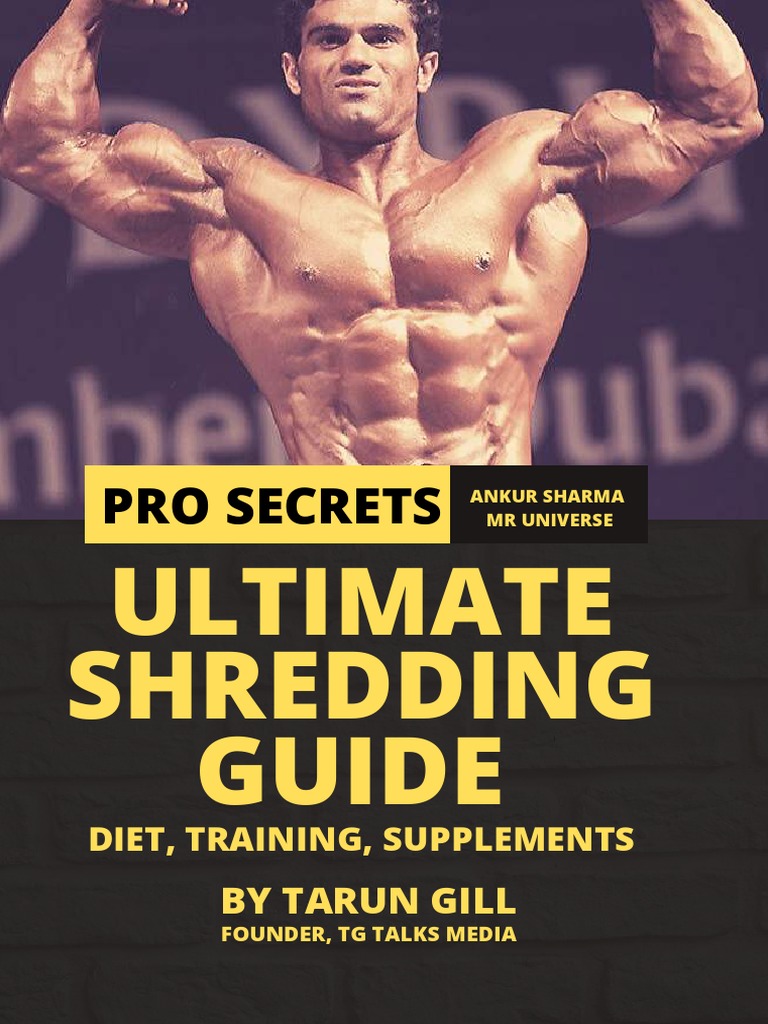 Pro Secrets: Ultimate Shredding Guide | PDF | Weight Training | Food ...