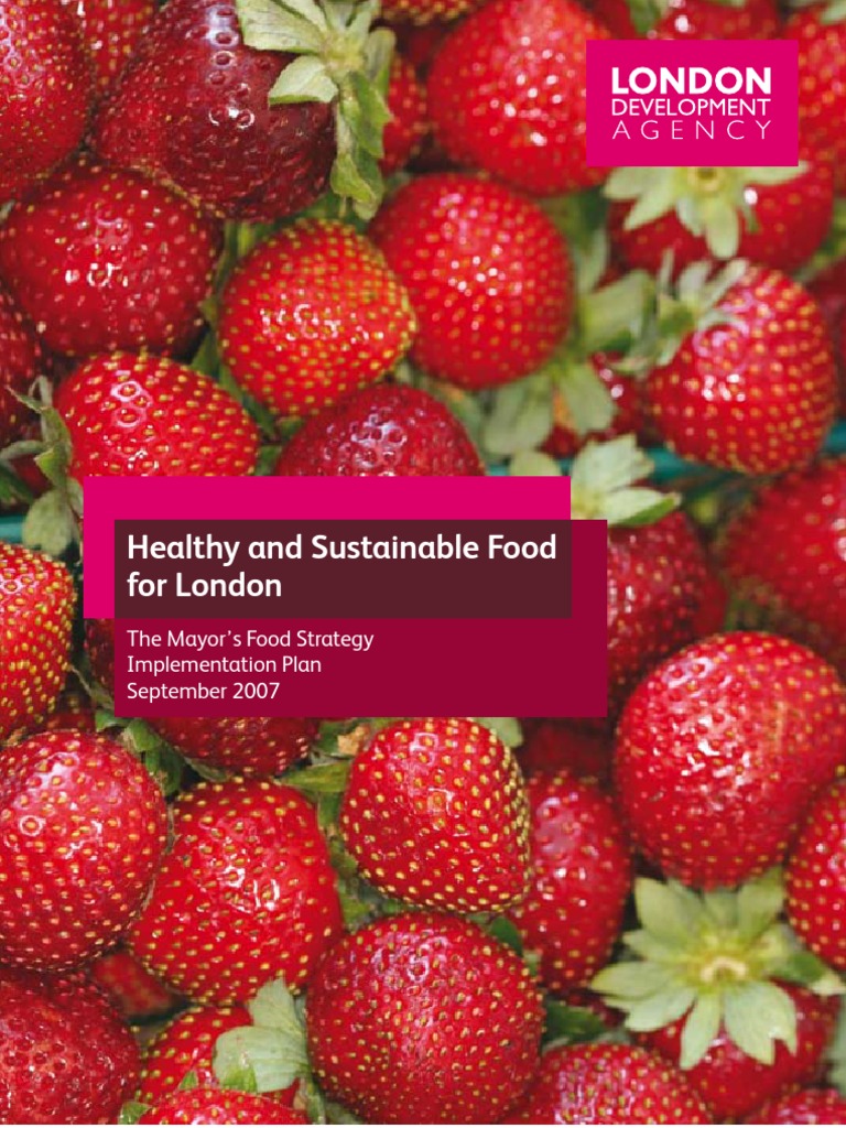 London Food Strategy Implementation 07 | PDF | Foods | Sustainability