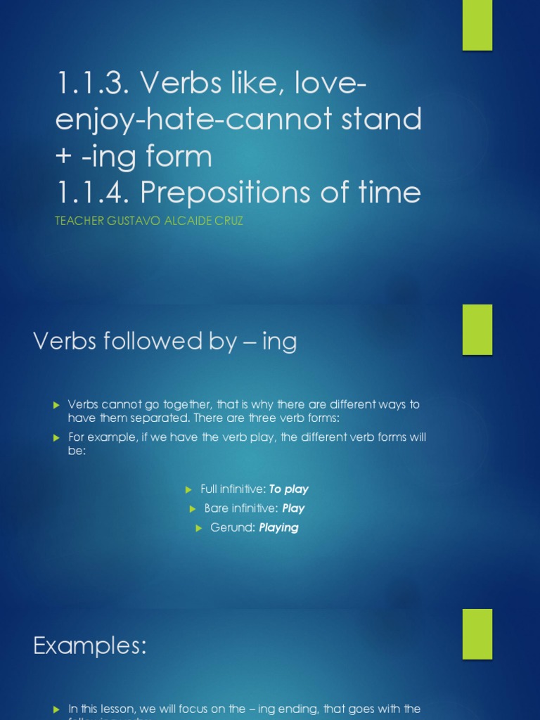 1.1.3. Verbs Like, Love-Enjoy-Hate-Cannot Stand + - Ing Form | PDF
