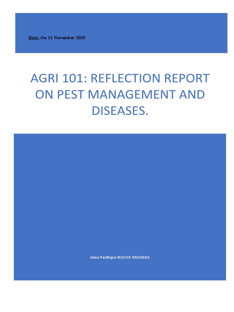 Agri 101: Reflection Report On Pest Management and Diseases | PDF ...