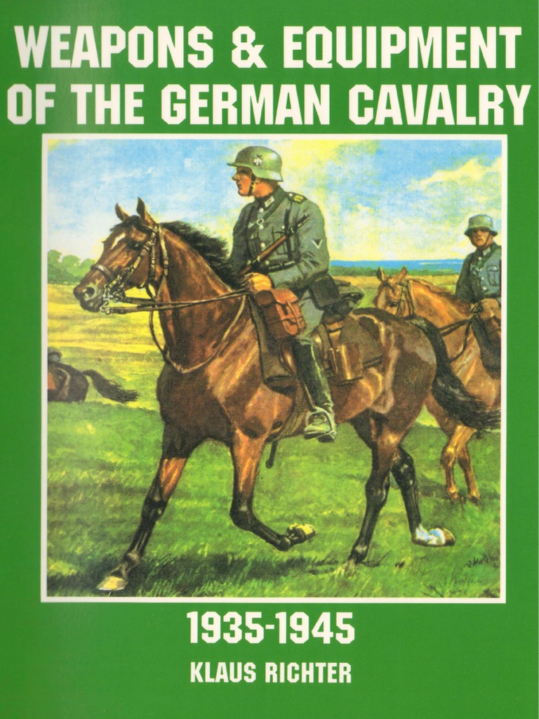 Weapons and Equipment of The German Cavalry 1935 1. | PDF