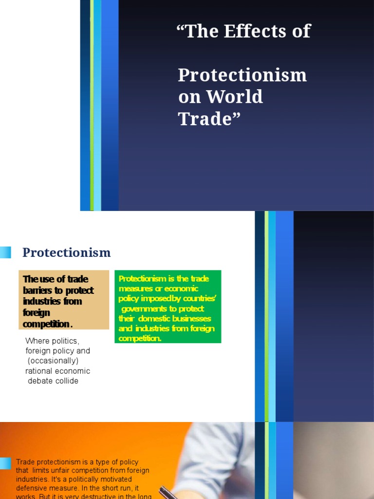 The Effects of Protectionism On World Trade | PDF | Tariff | Protectionism