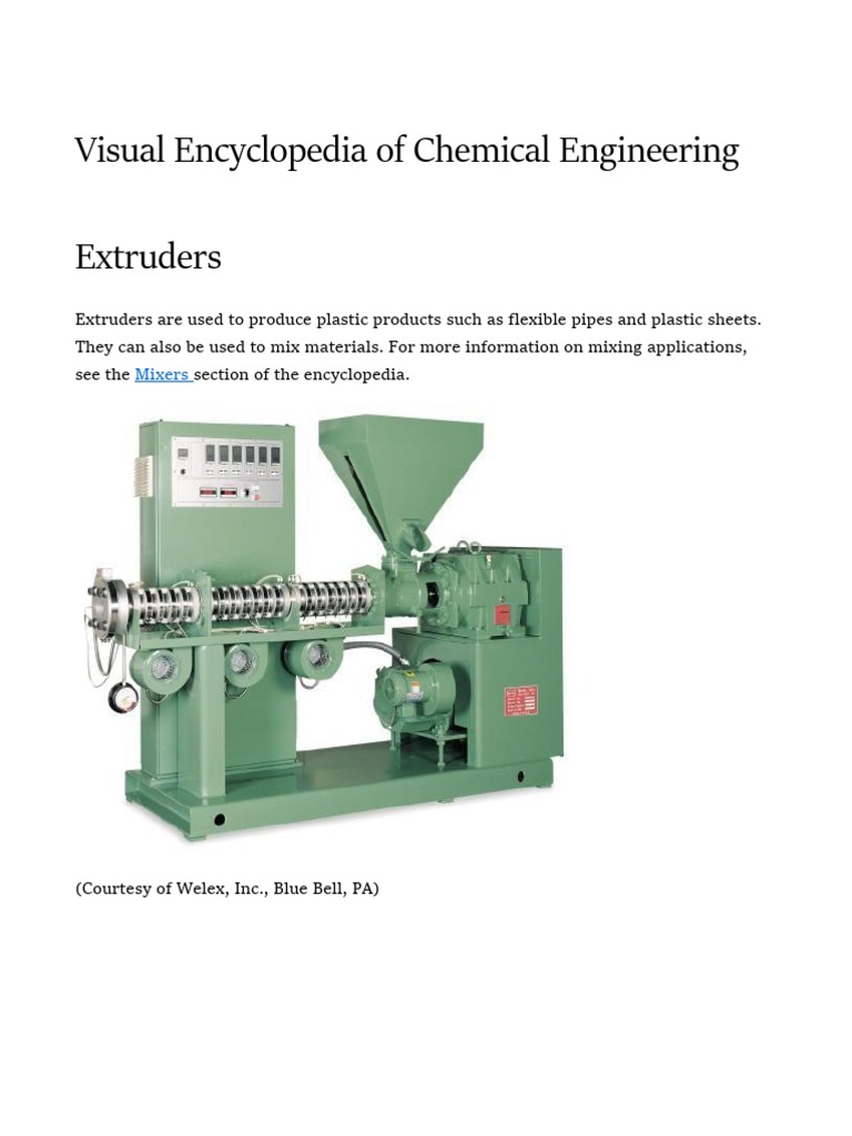 Visual Encyclopedia of Chemical Engineering Extruders: Mixers | PDF ...