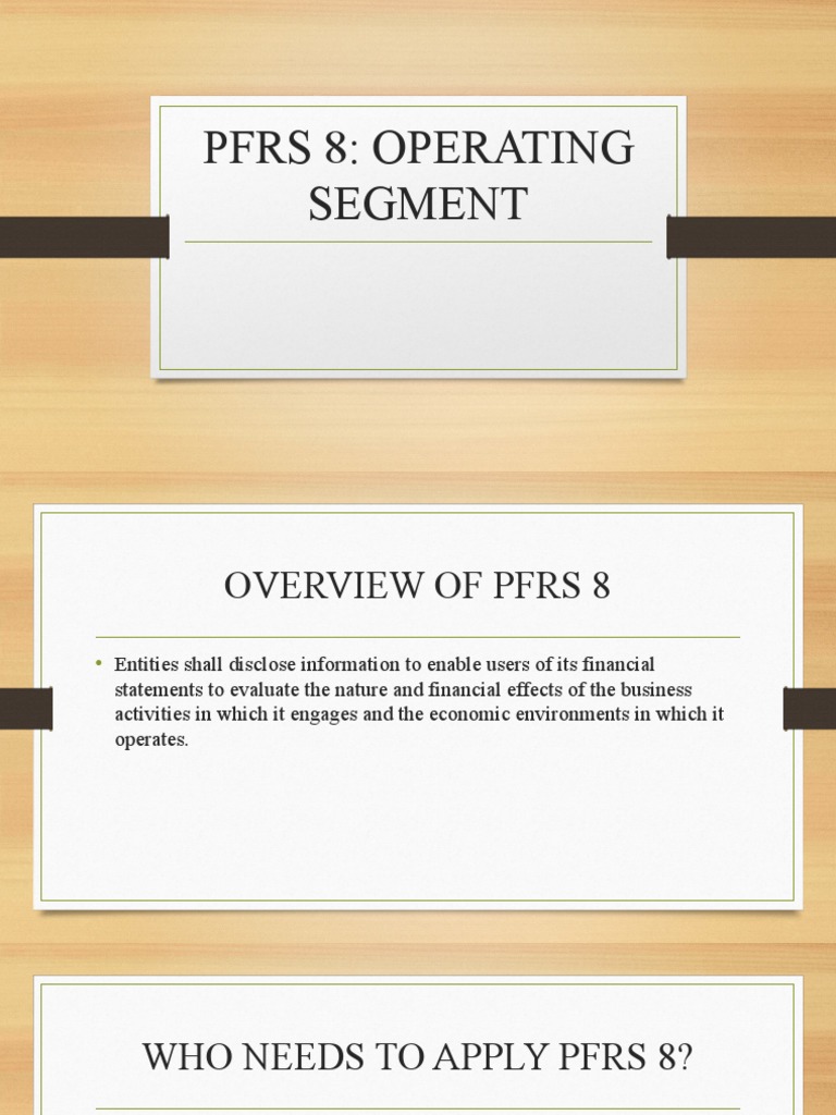 PFRS 8 - Operating Segments | PDF | Financial Statement | Expense