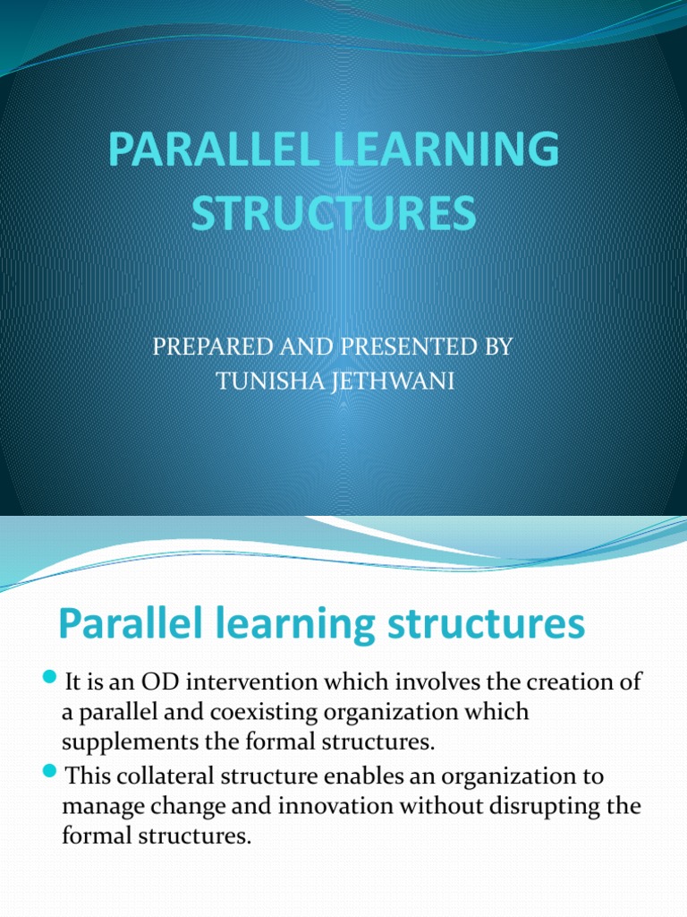 Parallel Learning Structures | PDF | Innovation | Learning