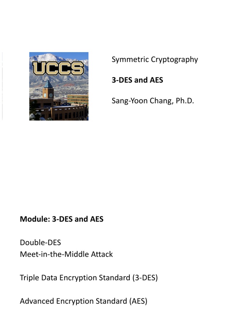 Slides 3des and Aes | PDF | Techniques | Cryptography