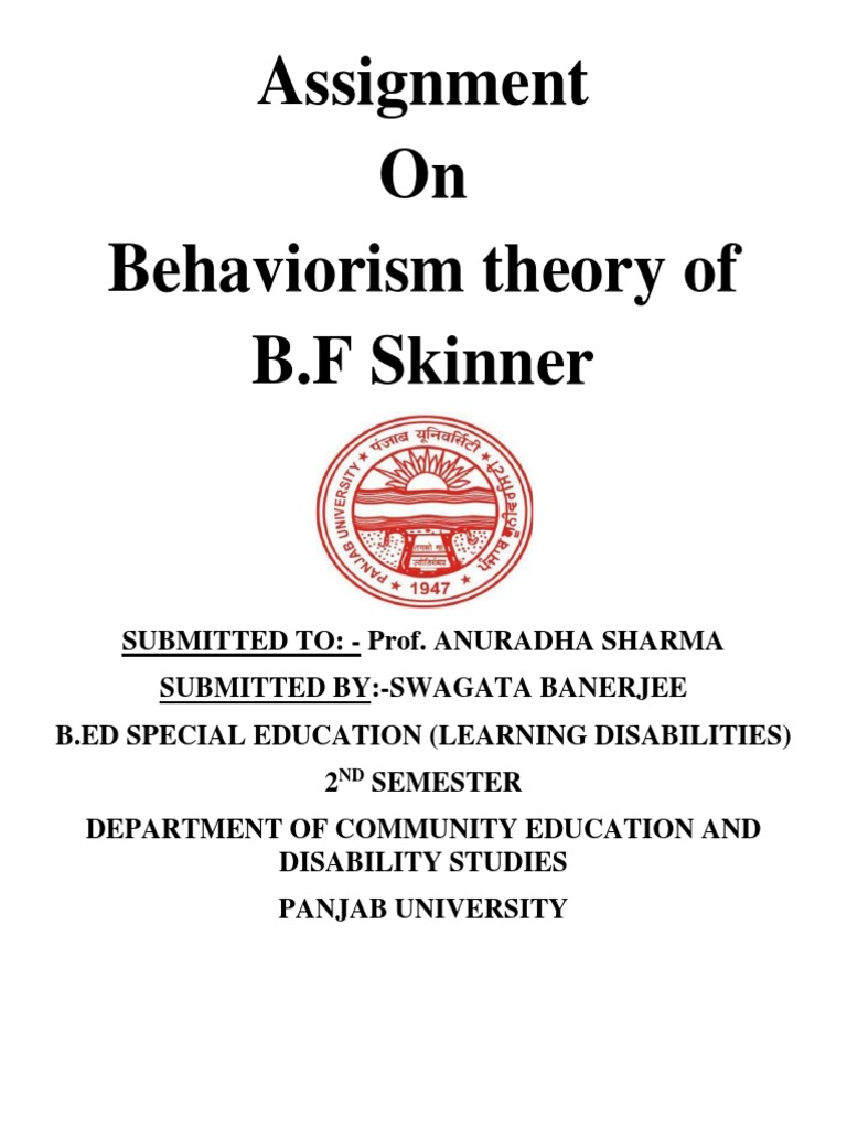 Assignment On Theory of B.F Skinner | PDF | Reinforcement | Behaviorism