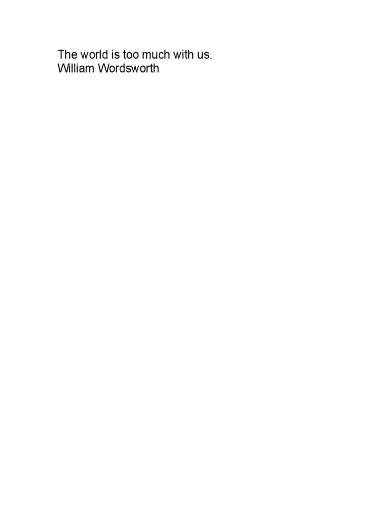 The World Is Too Much With Us Poem Analysis | PDF