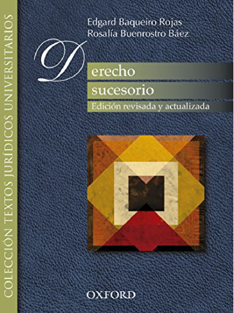 Derecho Sucesorio Edgar Baqueiro Rojas Oxford | PDF