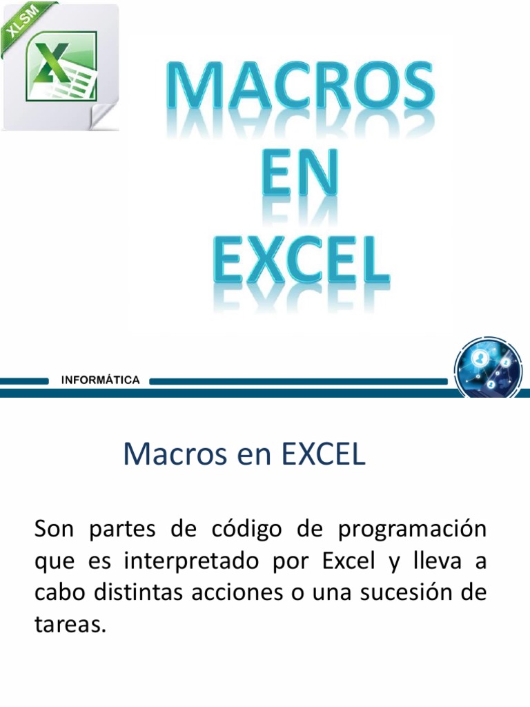Presentación Macro Excel | PDF | Macro (informática) | Visual Basic para Aplicaciones