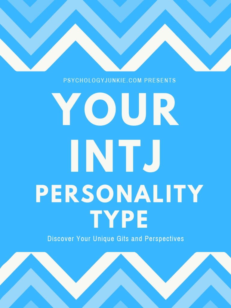 Your Intj: Personality Type | PDF | Extraversion And Introversion | Feeling