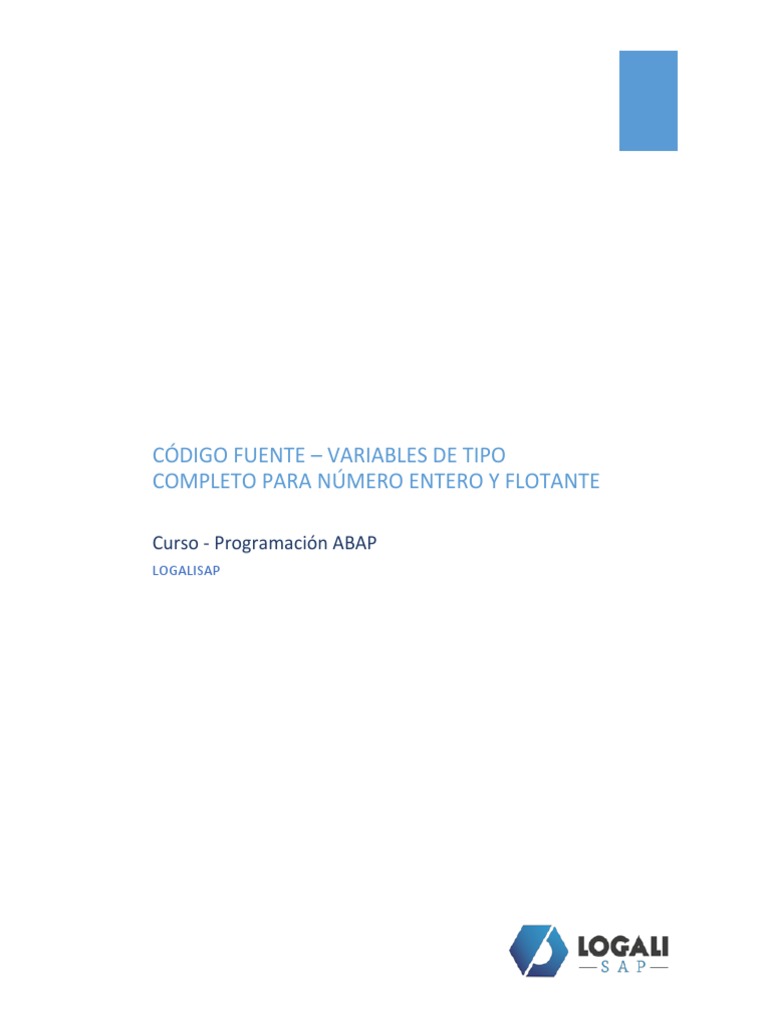 SAP - ABAP-2.5.C Digo Fuente Variables Numero Entero y Flotante | PDF