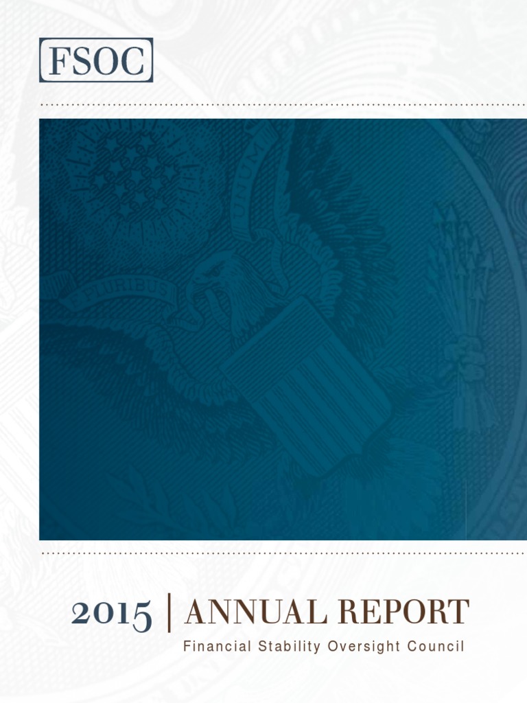 FSOC AnnualReport 2015 | PDF | Financial Stability Oversight Council ...
