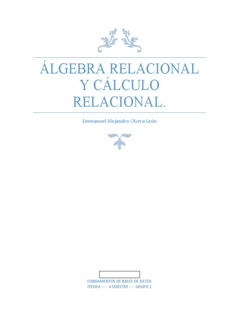 Álgebra Relacional y Cálculo Relacional | PDF | Base de datos ...