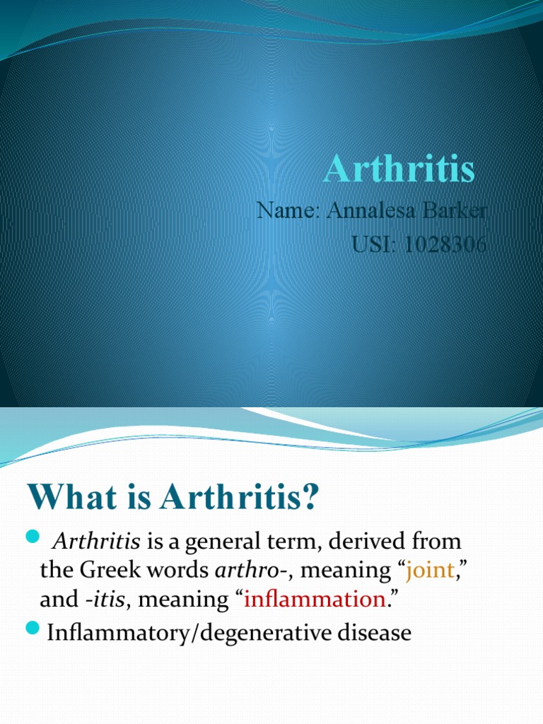 Arthritis Powerpoint | PDF | Arthritis | Rheumatoid Arthritis