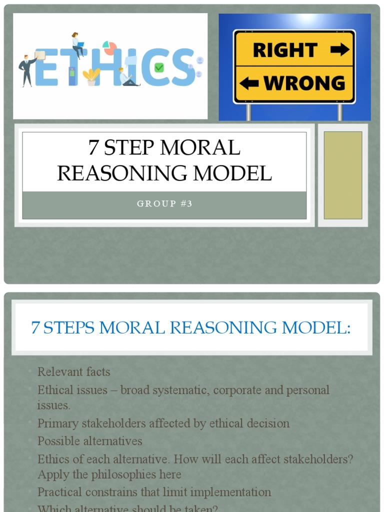 7 Step Moral Reasoning Model: Group #3 | Download Free PDF | Reason ...