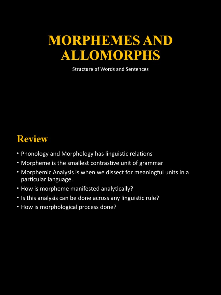 Morphemes and Allomorphs Guide | PDF | Morphology (Linguistics) | Phoneme