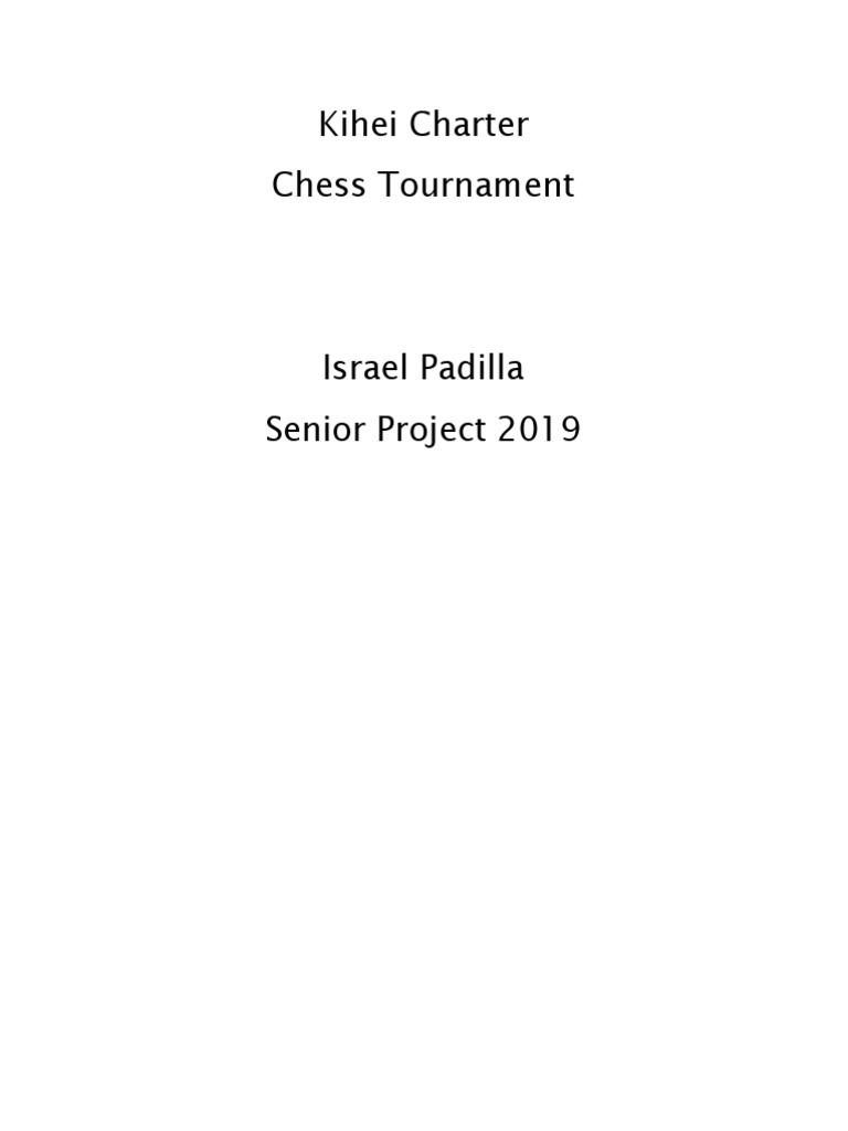 Israel Padilla - Senior Project Proposal - Final | PDF | Chess | Cognition