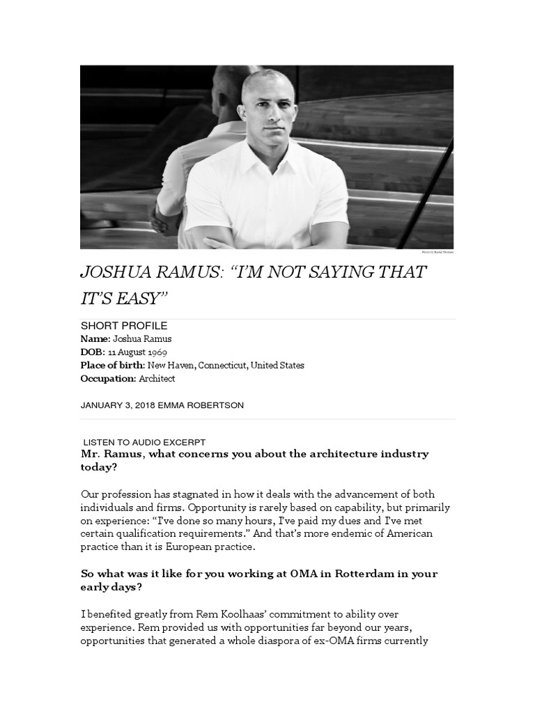 Joshua Ramus: "I'M Not Saying That It'S Easy": Mr. Ramus, What Concerns ...