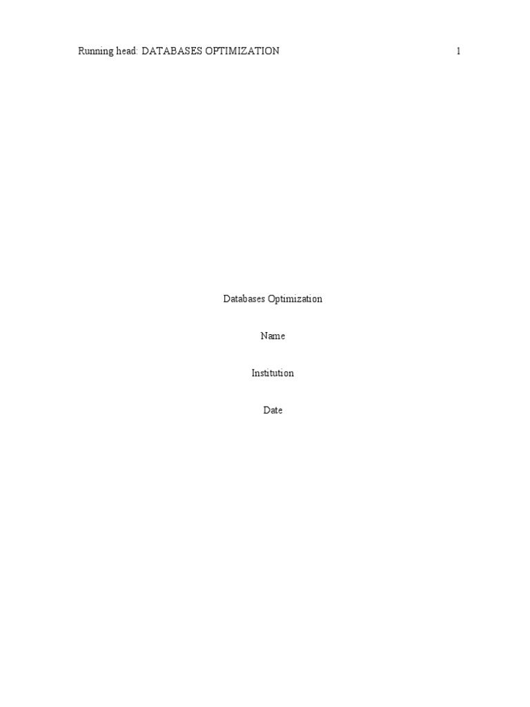 Running Head Databases Optimization 1 Pdf Program Optimization Microsoft Sql Server