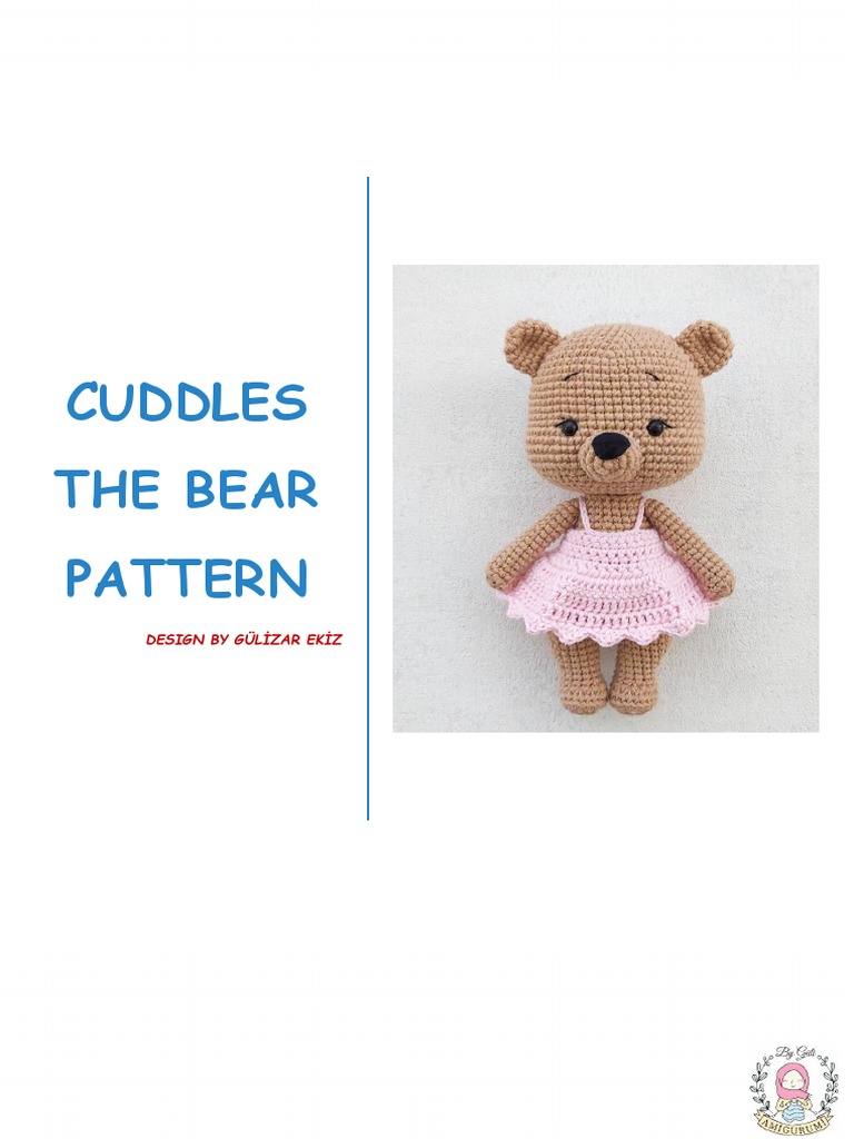 Cuddles The Bear Pattern: Gülizar Ekiz Designer | PDF | Crochet | Yarn
