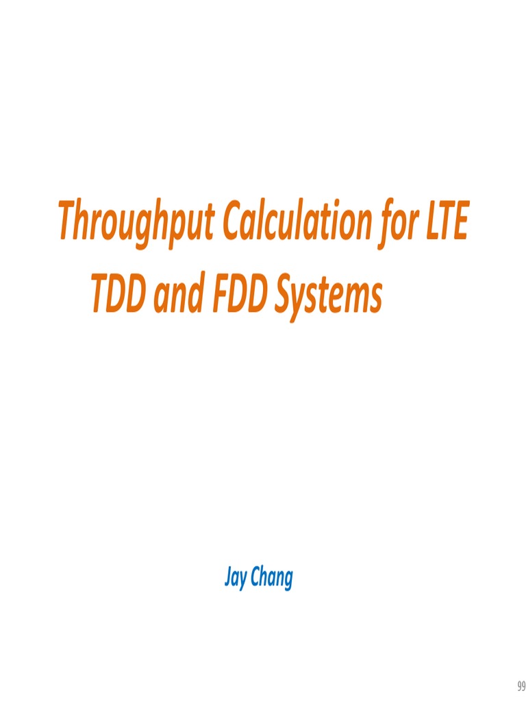 Throughput Calculation For LTE TDD and FDD Systems: Jay Chang | PDF | Lte (Telecommunication ...