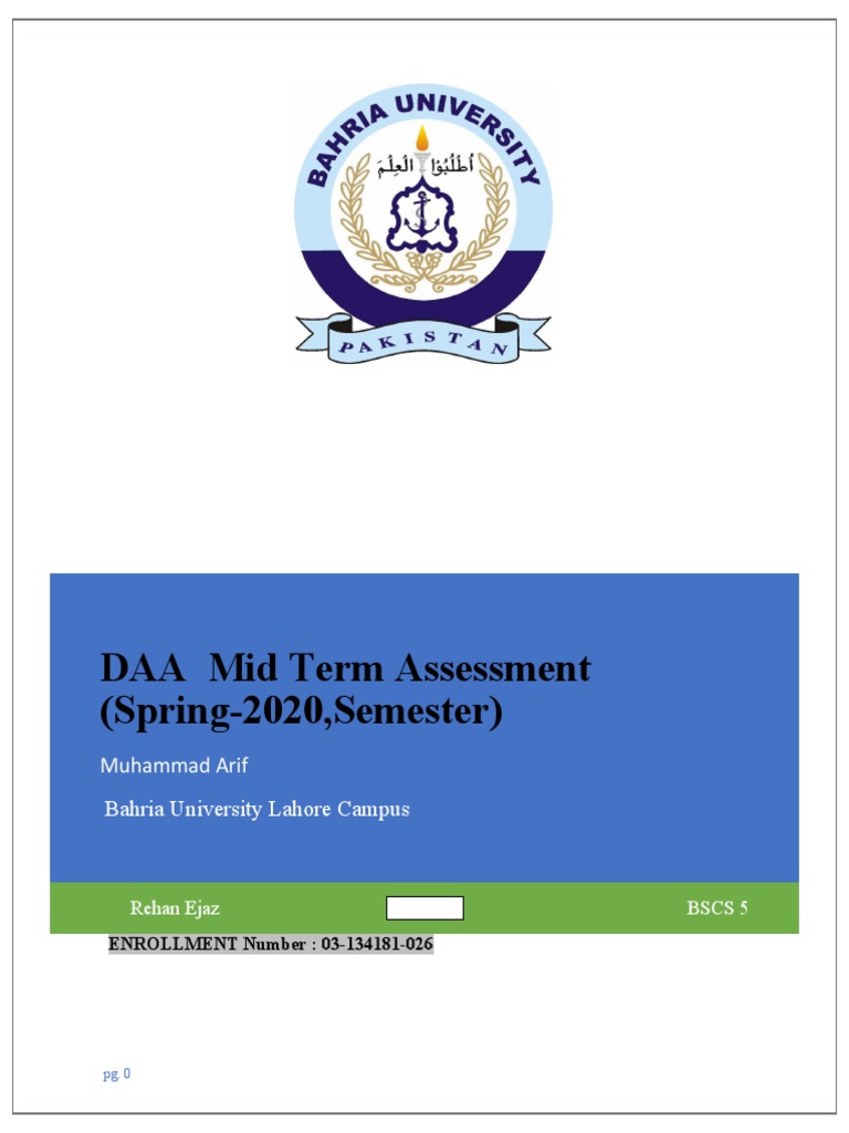 DAA Mid Term Assessment (Spring-2020, Semester) : Muhammad Arif Bahria University Lahore Campus ...