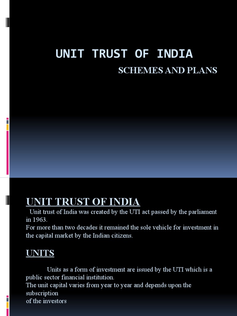 Unit Trust of India: Schemes and Plans | PDF | Dividend | Investing