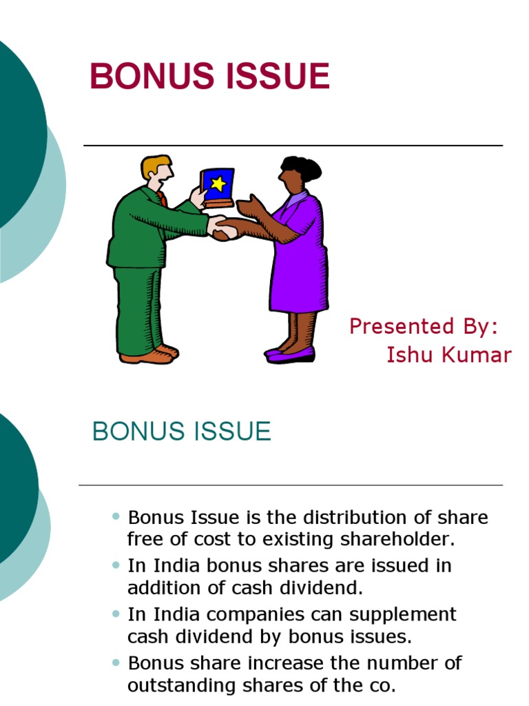 An In-Depth Explanation of Bonus Shares: Benefits, Considerations, and ...