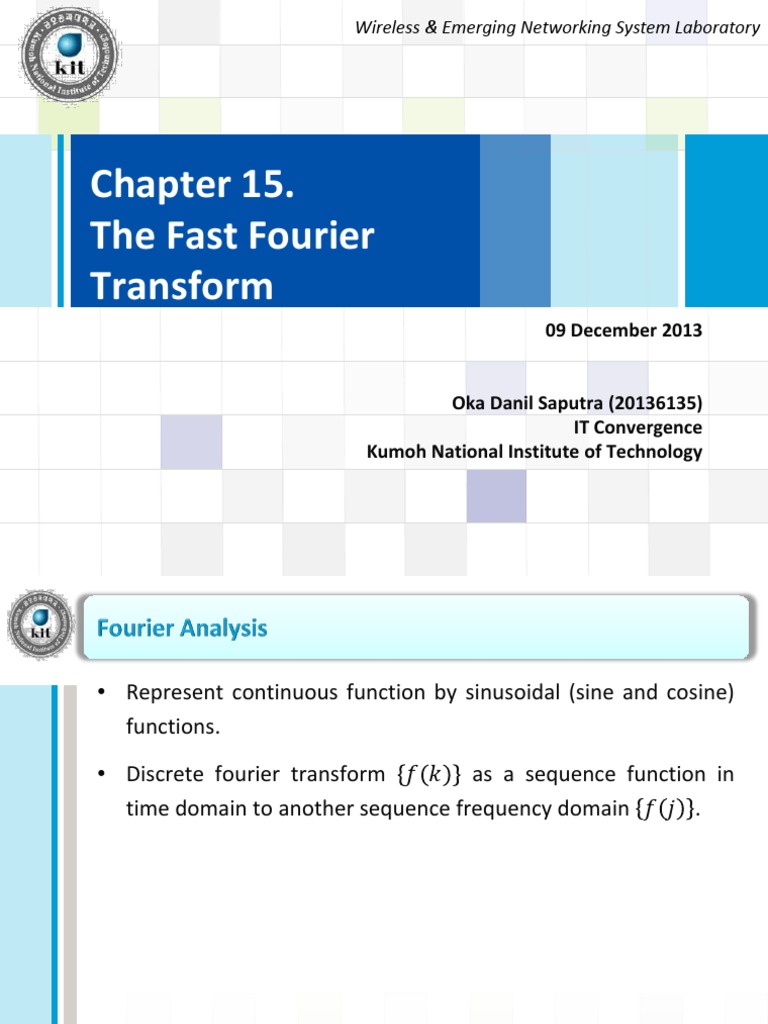 The Fast Fourier Transform: Wireless & Emerging Networking System ...